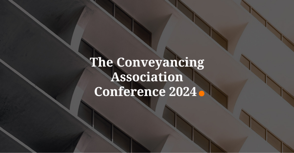 The Conveyancing Association Annual Conference 2024 - Ochresoft